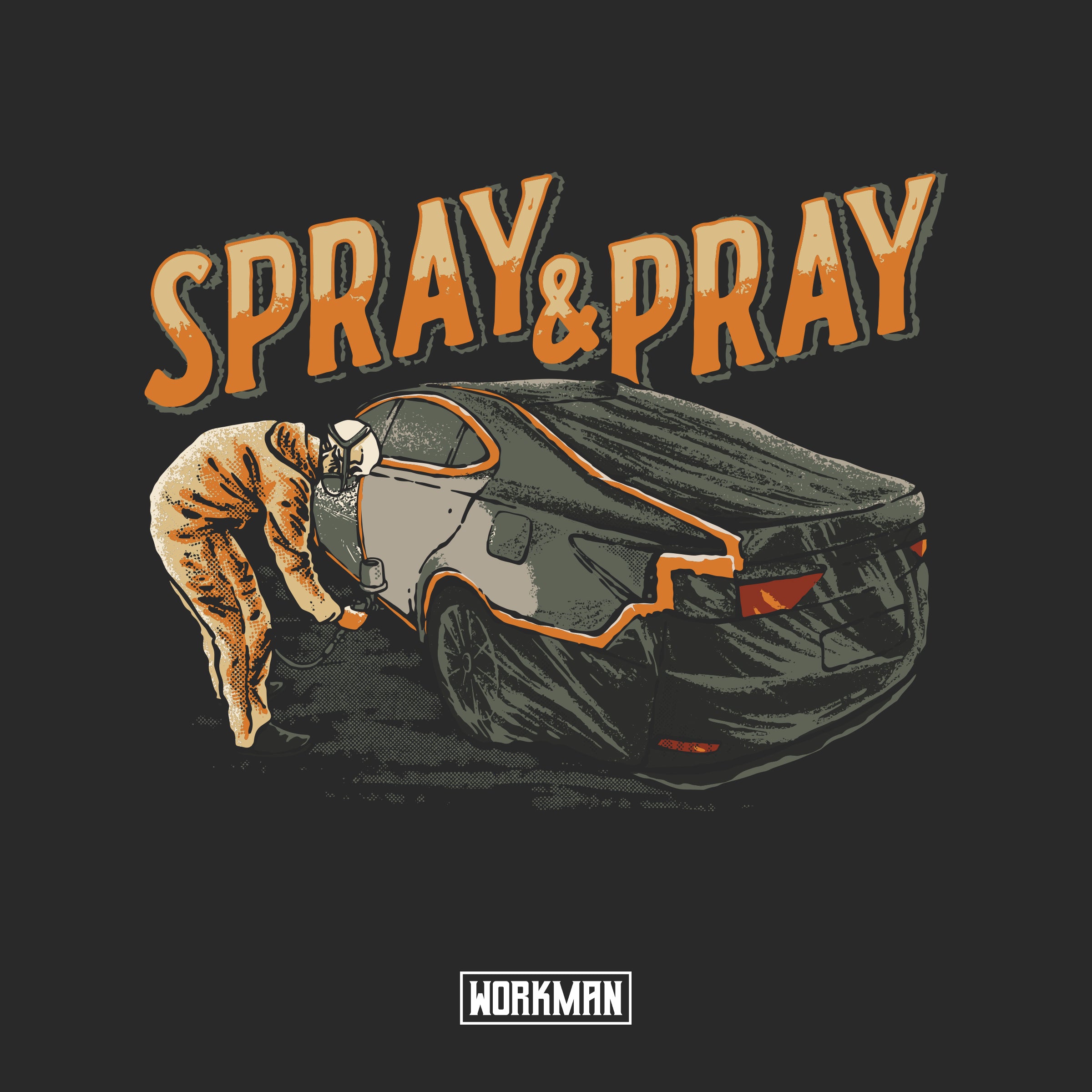 Spray & Pray - Hoodie - Workman Trading Co.